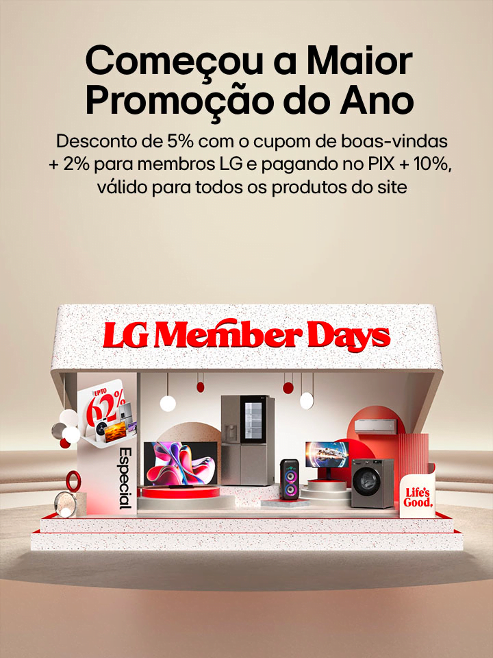 LG lança nova edição do Member Days com ofertas exclusivas – Rodrigostoledo